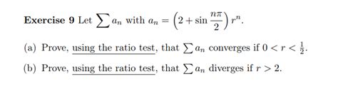 Solved Exercise Let an with an sin nπ rn a Prove Chegg com