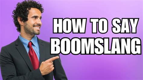 How To Pronounce Boomslang Correctly Youtube