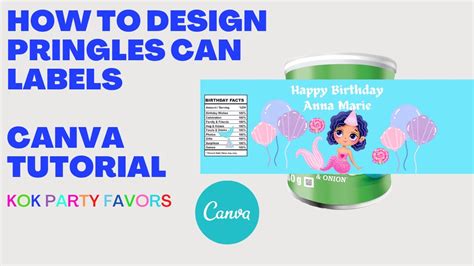 Pringles Design Tutorial In Canva Partyfavors Canvatutorial Pringles