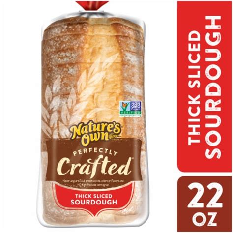 Natures Own Perfectly Crafted Sourdough Bread Thick Sliced Non Gmo Sourdough Bread 22 Oz Ralphs