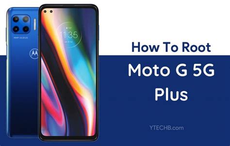 How To Root Moto G 5G Plus And Unlock Bootloader Guide