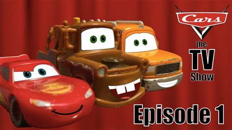 Cars The Tv Show 🚗 📺 Episode 1 Making A Show 🎬 🎥 📺 Youtube
