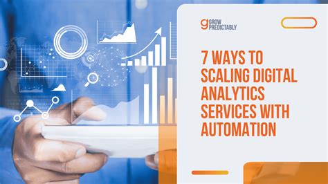 7 Ways To Scaling Digital Analytics Services With Automation
