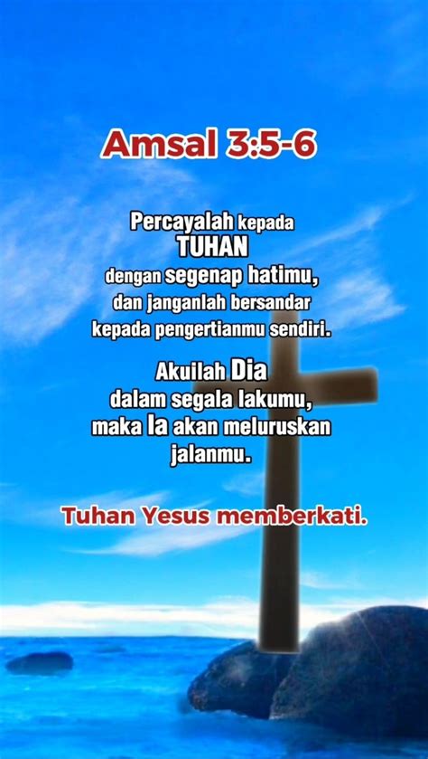 Amsal 3 5 6 Ayat Alkitab Kata Kata Alkitab Amsal