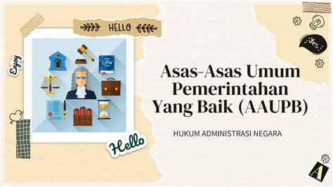 Asas Asas Umum Pemerintahan Yang Baik AAUPB PPT