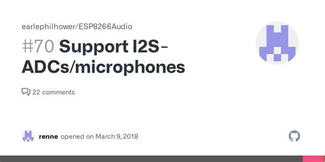 support i2s adcs microphones · issue 70 · earlephilhower esp8266audio