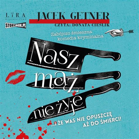 Nasz mąż nie żyje Jacek Getner Donata Cieślik 15117225592 Audiobook