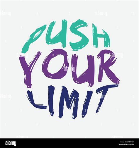 Push Your Limit Lettering Typography Design Artwork Editable