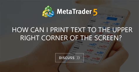 How Can I Print Text To The Upper Right Corner Of The Screen Indices