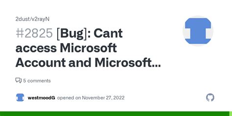 Bug Cant Access Microsoft Account And Microsoft Store · Issue 2825