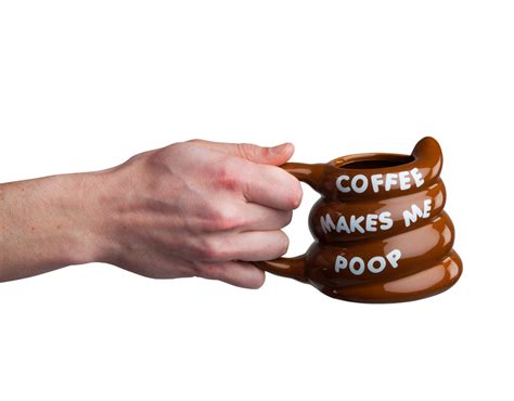 The Coffee Makes Me Poop Mug Bigmouth Inc