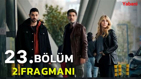 yabani Bölüm Fragman Eng Sub YouTube