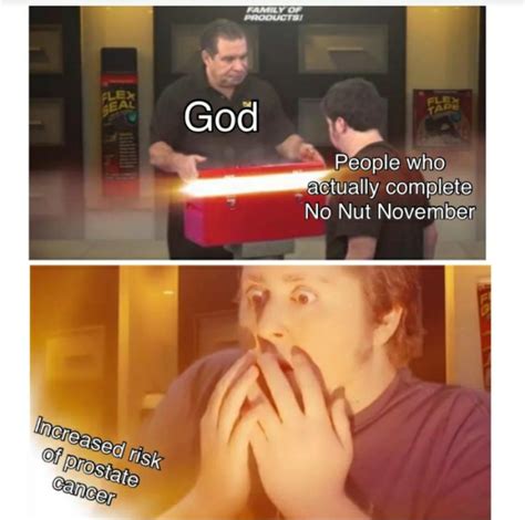 Increased Risk No Nut November Nnn Know Your Meme