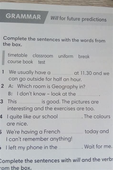 Complete The Sentences With The Words From The Box We Usually Have A Brainly Pl