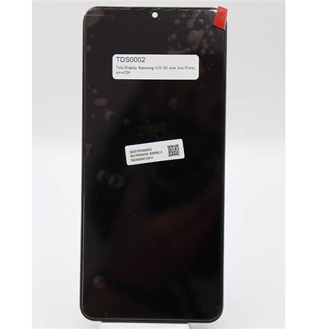 Tela Display Samsung A32 5G Aro Prime Sm A326