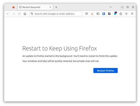 Restart To Keep Using Firefox What Makes This Happen And How Can I