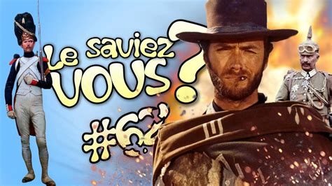 Le Saviez Vous 62 Anecdotes Historiques Et Insolites YouTube