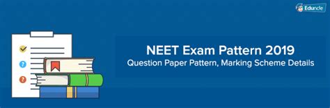 Marking Scheme Neet Exam Exam Papers Pattern Paper Wise