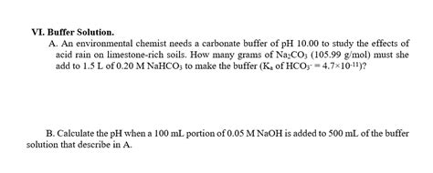 Solved VI Buffer Solution A An Environmental Chemist Chegg