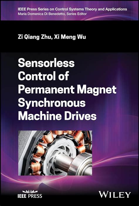 Sensorless Control Of Permanent Magnet Synchronous Machine Drives Ieee Press Series On Control