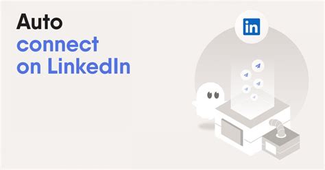 linkedin auto connect