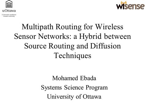 Multipath Routing For Wireless Sensor Networks A Hybrid Between Source