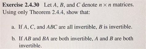 solved exercise 2 4 30 let a b and c denote nxn matrices