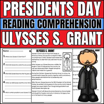 Ulysses S Grant Presidents Day Reading Comprehension Passage TPT