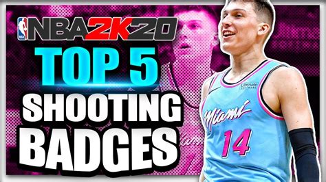 Nba 2k20 Top 5 Best Shooting Badges Boost Your Jumpshot Asap Youtube