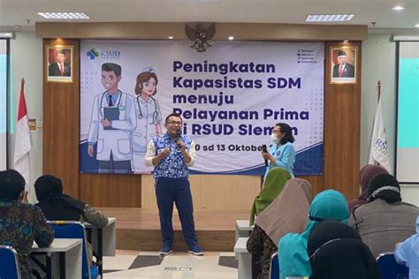 Rsud Sleman Meningkatkan Kapasitas Sdm Antara News Yogyakarta Berita Terkini Yogyakarta