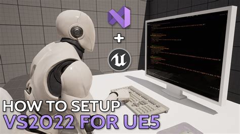 Unreal Engine 4 27 Visual Studio 2022