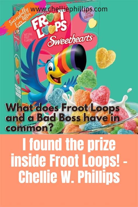I Found The Prize Inside Froot Loops Chellie Phillips Online