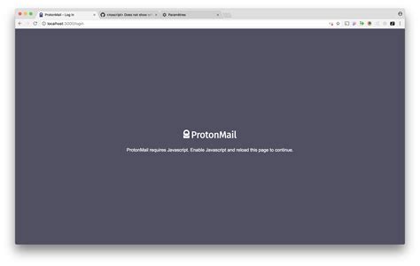 Does Not Show When JavaScript Is Disabled Issue ProtonMail WebClients GitHub