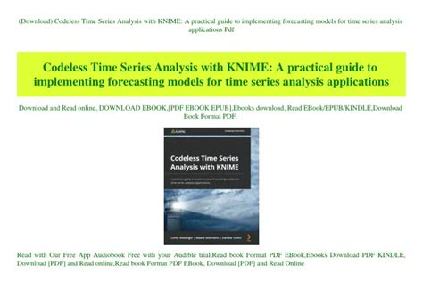 Ppt Download Codeless Time Series Analysis With Knime A Practical Guide To Implementing