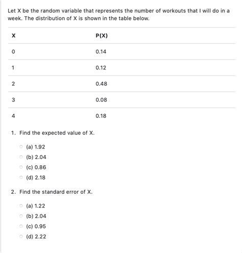 Solved Let X Be The Random Variable That Represents The Chegg