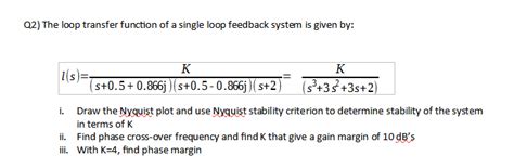 q2 the loop transfer function of a single loop