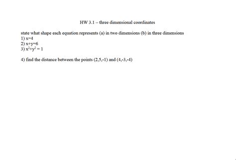 Solved Hw 31 Three Dimensional Coordinates State What