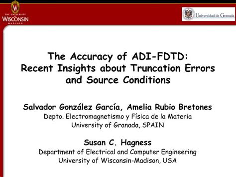 Ppt The Accuracy Of Adi Fdtd Recent Insights About Truncation Errors