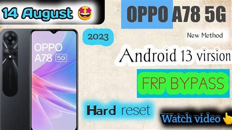 OPPO A78 5G Hard Reset FRP Bypass Easy Trick Without PC 2023
