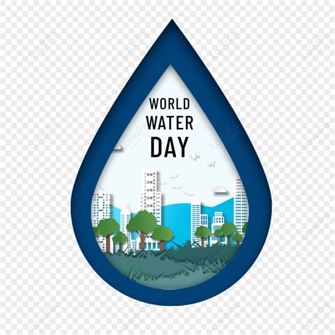 워터 드롭 세계 물의 날 종이 일러스트 잘라 물방울초록식물 Png 일러스트 무료 다운로드 Lovepik