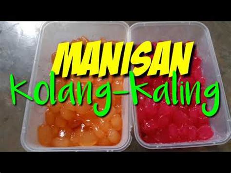 KOLANG KALING Cara Membuat Manisan Kolang Kaling YouTube