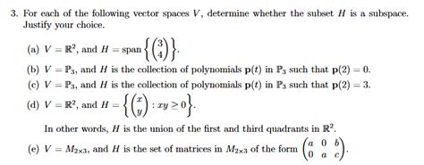 solved 3 for each of the following vector spaces v