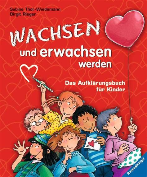 Aufklärungsbücher Für Kinder Und Jugendliche 17 Bücher über Liebe Sex