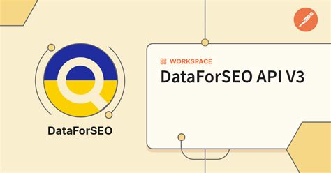 Dataforseo Api V3 Postman Api Network