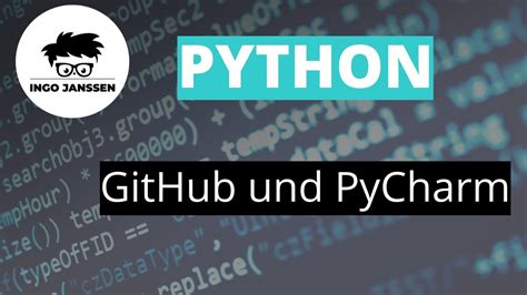 Git mit GitHub und PyCharm Schritt für Schritt YouTube