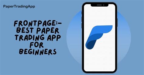 Top 10 Best Paper Trading Apps In India 2025 Free