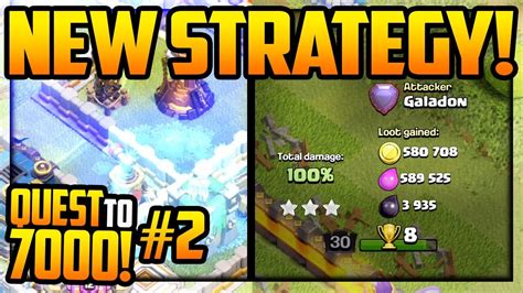 New Attack Strategy Clash Of Clans Quest To 7000 Trophies 2 Youtube