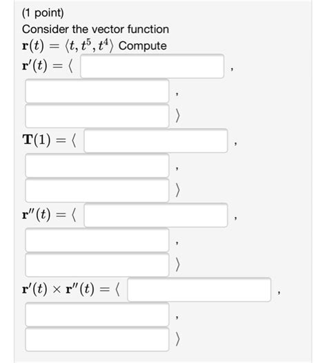 Solved Point Consider The Vector Function R T T T Chegg