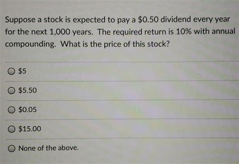 Solved Suppose A Stock Is Expected To Pay A Dividend Chegg