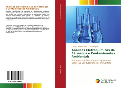 ANÁLISES ELETROQUÍMICAS DE Fármacos e Contaminantes Ambientais Felix